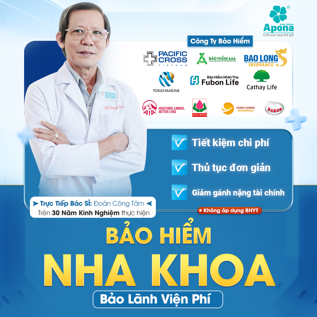 BẢO HIỂM NHA KHOA - BẢO LÃNH VIỆN PHÍ - Nhakhoaapona